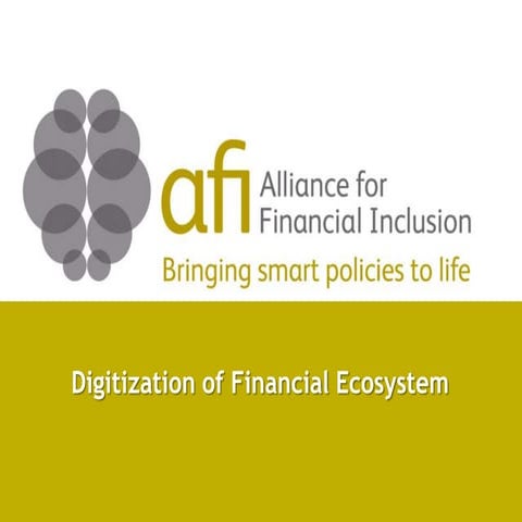 Digitizing the financial ecosystem policies that encourage digital ...