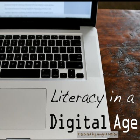 Literacy in the Digital Age | KEY