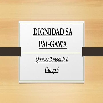 Dignidad sa paggawa esp 9.pptx