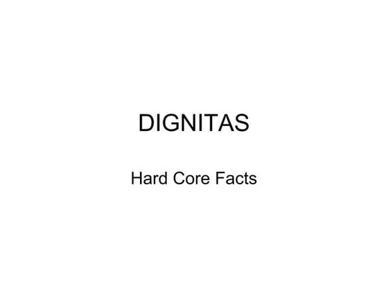 Dignitas the real facts | PPT