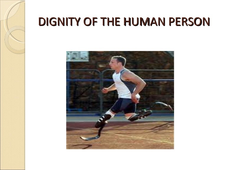 Dignity of the human person