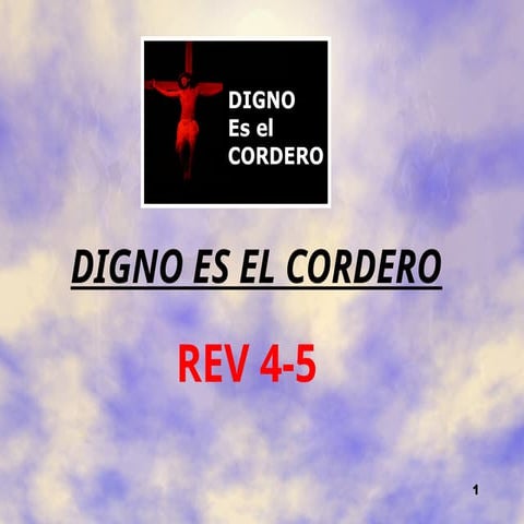 DIGNO-ES-EL-CORDERO..pptx ,,,, SOBERANO. | PPTX