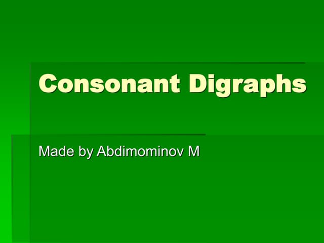 Consonant blends or Consonant digraphs? | PPTX