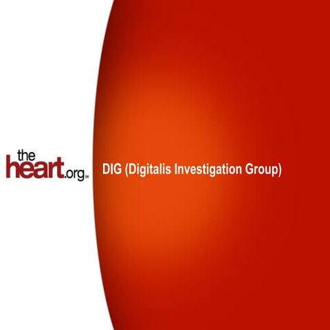 DIG (Digitalis Investigation Group) | PDF
