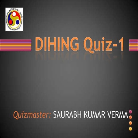 Dihing quiz 1 | PPT
