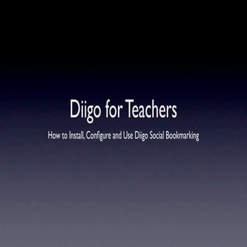 Diigo tutorial | PPT
