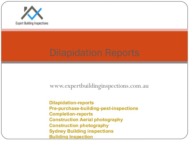 Dilapidation reports