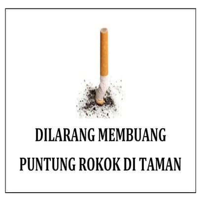 Dilarang membuang puntung rokok | DOCX