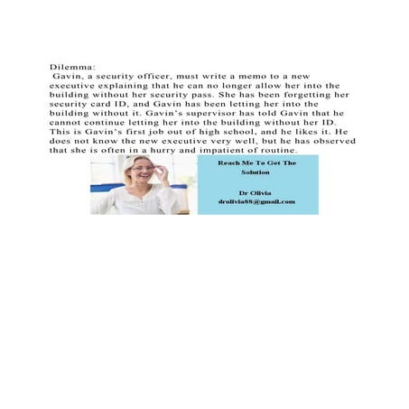 Dilemma Gavin, a security officer, must write a memo to a new.docx