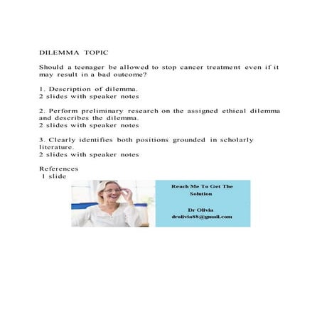 DILEMMA TOPIC Should a teenager be allowed to stop cancer tr | DOCX