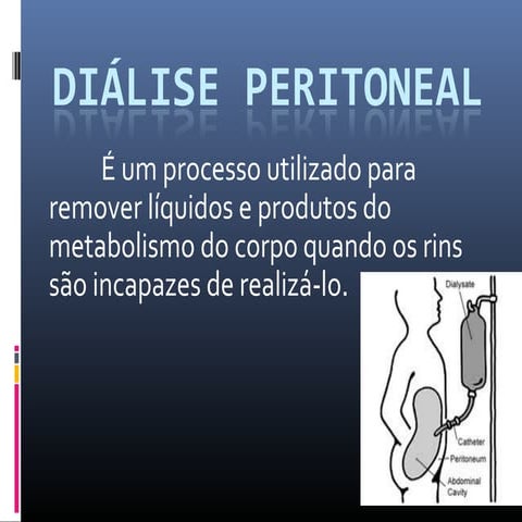 Diálise peritoneal | PPT