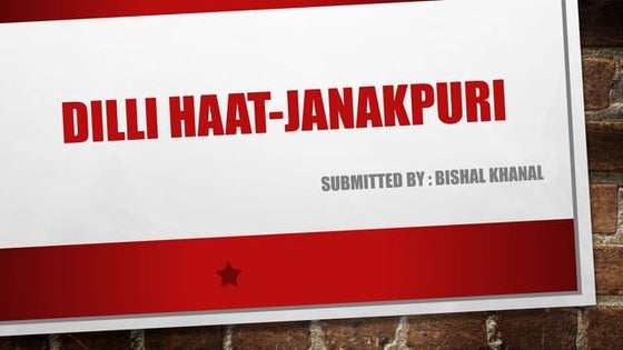 Dilli haat presentation | PPT