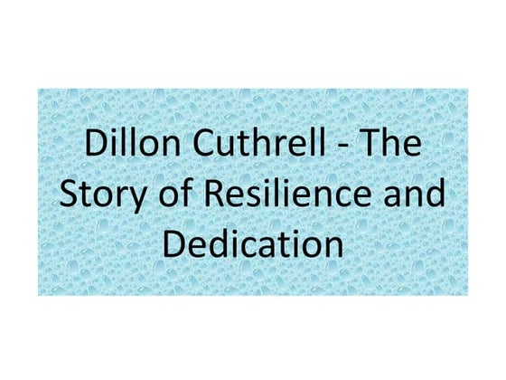 Dillon Cuthrell - From Resilience to Victory, An Athlete's Odyssey.pptx