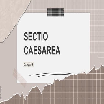 PPT Sectio Caesarea tindakan pembedahan yang digunakan untuk melahirkan ...