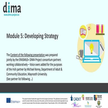Module 5: Unit 1: Developing Strategy Dima course content | PPT