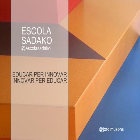 Dim centres innovadors (sadako) | PPT