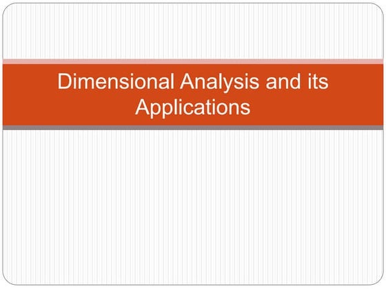 Uses of dimensional analysis | PPT