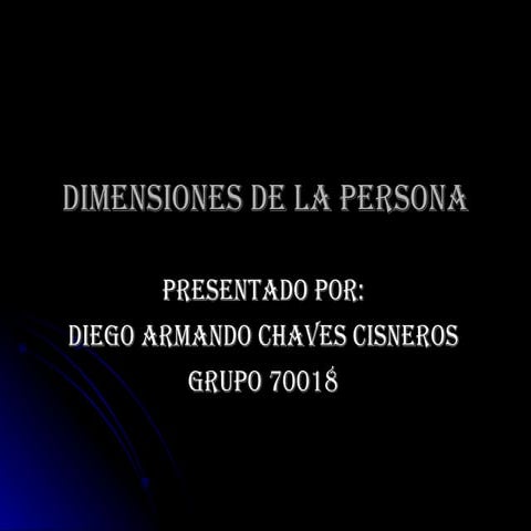 Dimensiones De La Persona | PPT