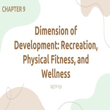 Dimension of Development - Recreation, Physical Fitness, and Wellness.pptx