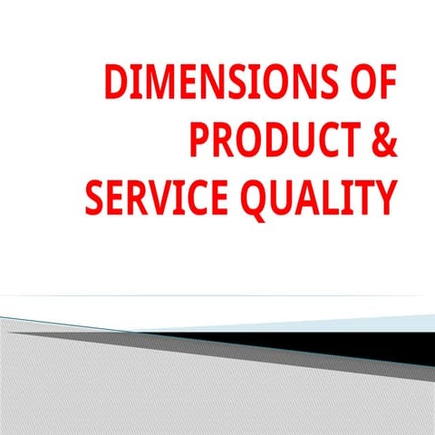 Dimensions of Product & Service Quality | PPTX