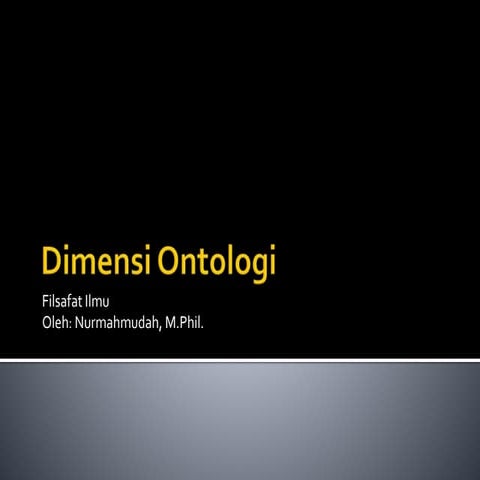 Dimensi Ontologi | PPT