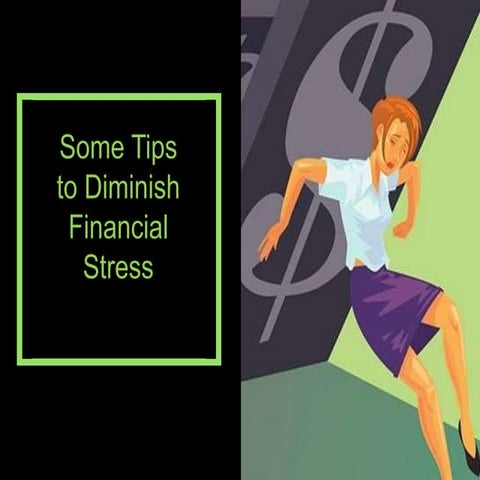 Tips to Diminish Financial Stress | PPTX | Medical Health