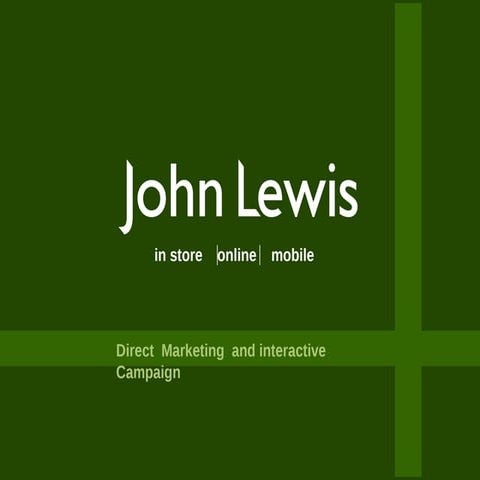 John Lewis Direct Marketing proposal | PDF