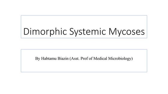 B. dermatitidis Knowledge of Microorganism involoved in skin.pptx