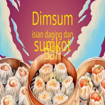 Tugas Bio-edupreneurship PPT perencanaan bisnis dimsum dari bahan ...