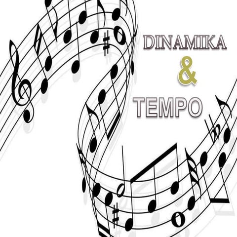 Dinamika - Tempo dalam menyanyikan sebuah lagulagu.pptx