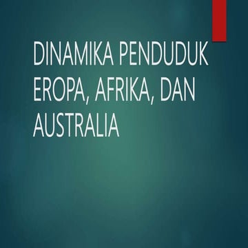 DINAMIKA PENDUDUK BENUA MATERI IPS KELAS IX.pptx