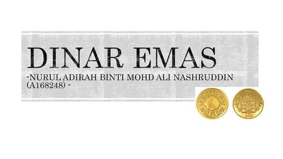 Dinar emas | PPT