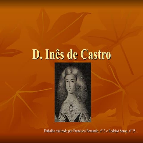 D Ines De Castro[1] | PPT