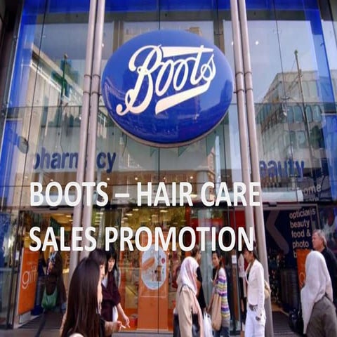 BOOTS: Hair Care Sales Promotion Case Study | PPTX | Sales | Business