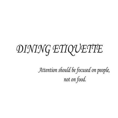 Dining Etiquette | PPT