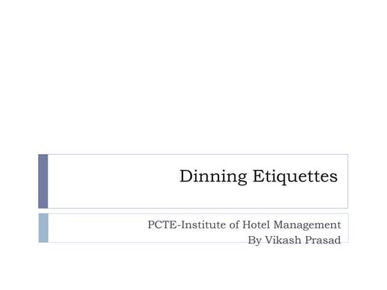 Mess etiquette and Table Manners | PPT