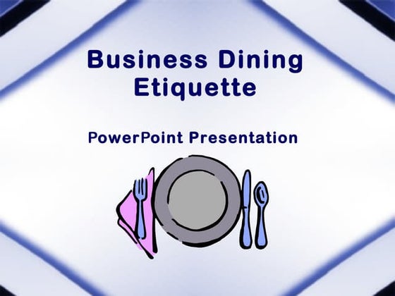 Dining etiquette-ppt | PPTX