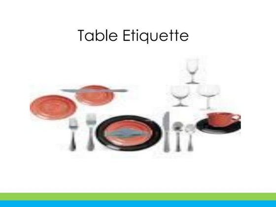 Dining etiquette-ppt | PPTX