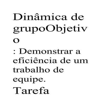 Dinâmica de grupo objetivo | DOCX