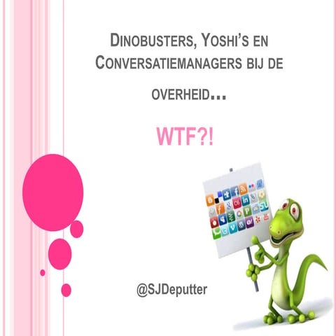 Dinobusters, yoshi’s en conversatiemanagers bij de overheid rva aangevuld | PPT