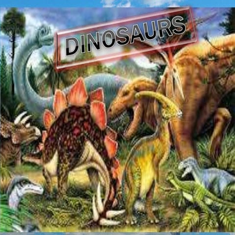 Dinosaurs | PPT