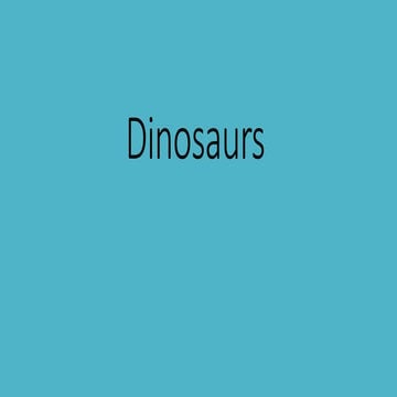 Dinosaurs | PPT