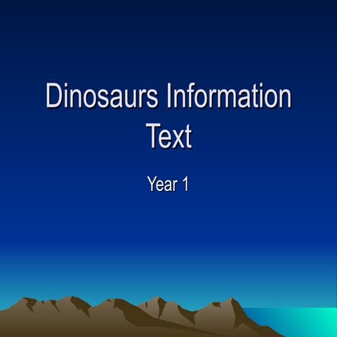 Dinosaurs information text | PPT
