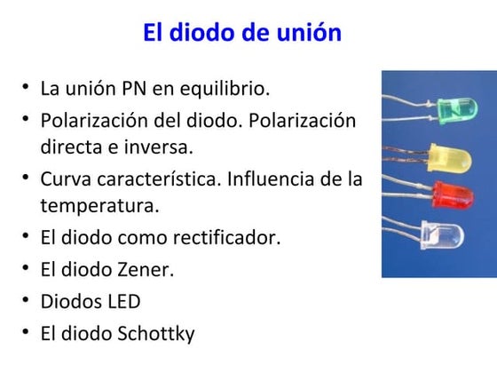 Diodos tipos y modelos principales dentro del campo | PPT