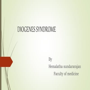 Diogenes syndrome | PPTX