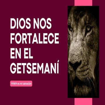 🛐 Dios nos fortalece en el Getsemaní | Lucas 22:43 | PDF
