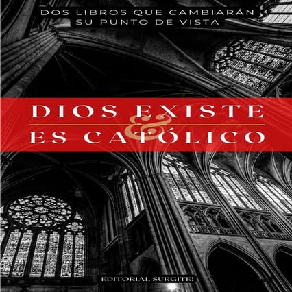Dios Existe Es Católico Pdf