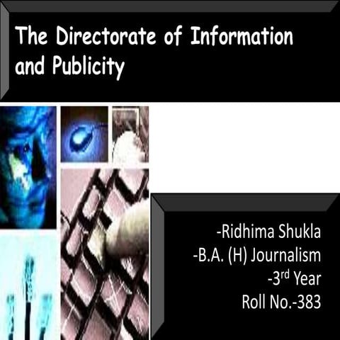 The Directorate of Information and Publicity | PPTX