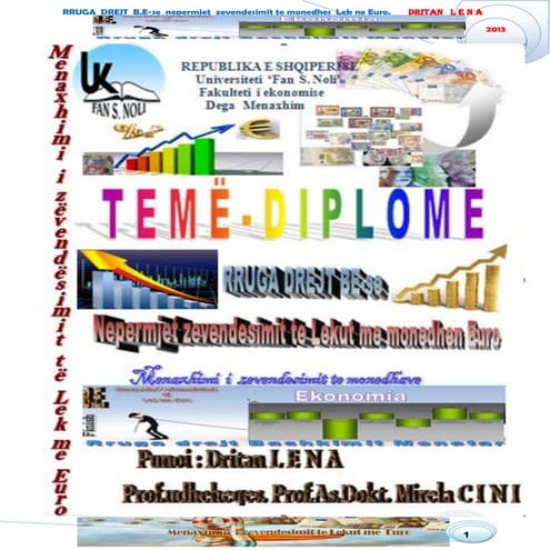 Menaxhimi Zevendesimit Lek-Euro, ne Shqiperi.Versioni per t'u ...