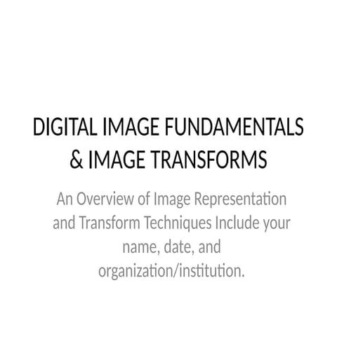 DIP-FUNDAMENTALS FOR BEGINNER TO UNDERSTAND.pptx